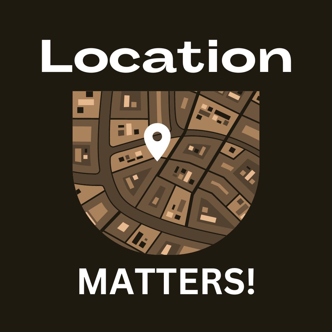 Location: How It Shapes Your House Hunting Journey