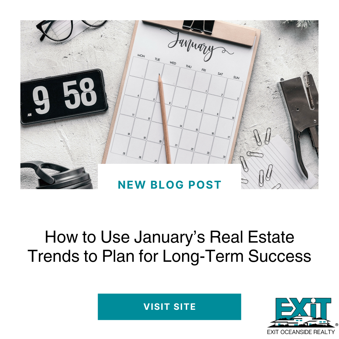 How to Use January’s Real Estate Trends to Plan for Long-Term Success