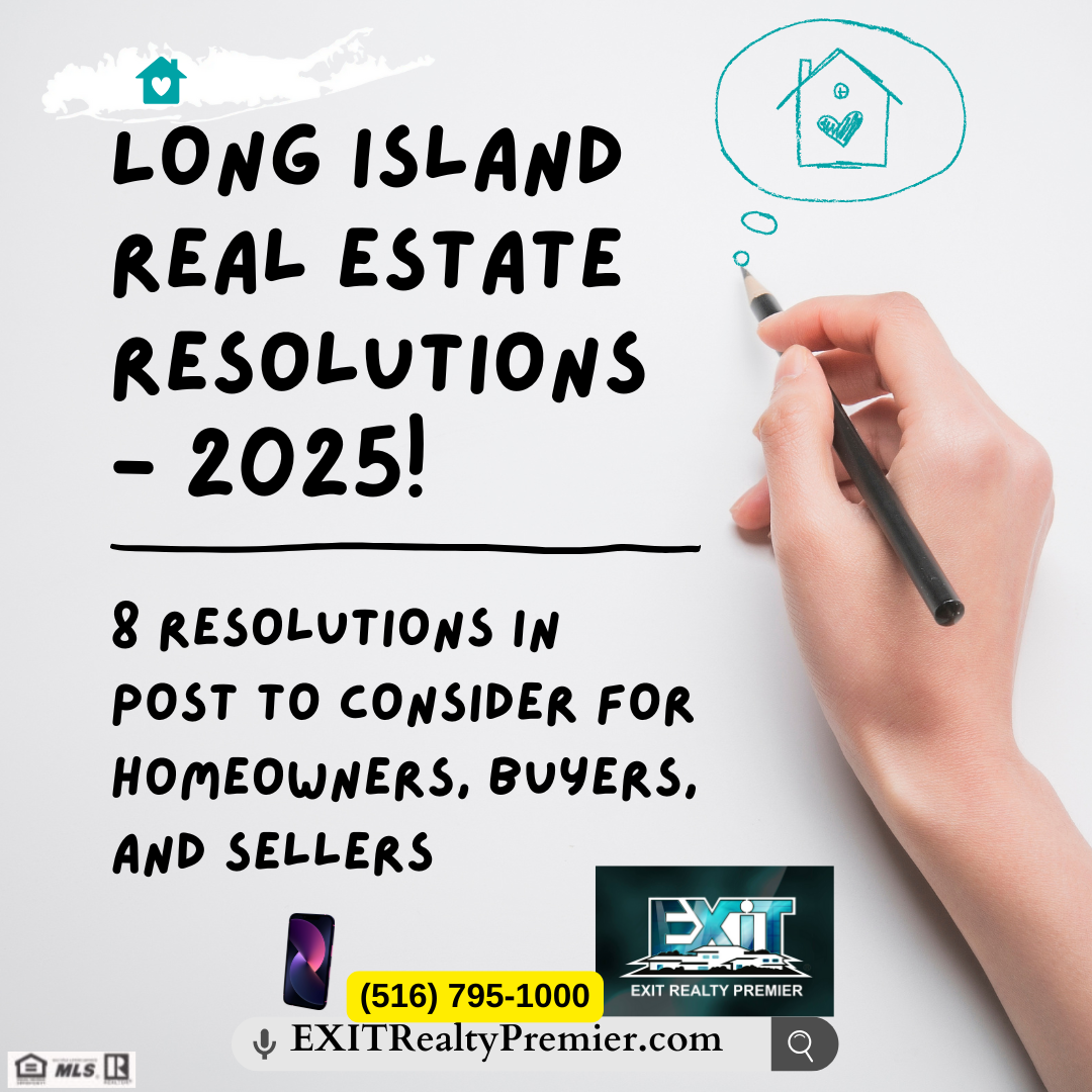 Long Island Real Estate Resolutions for 2025